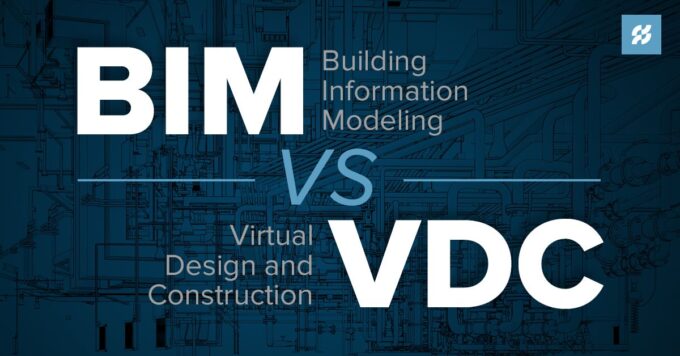 What is the Difference Between VDC and BIM?
